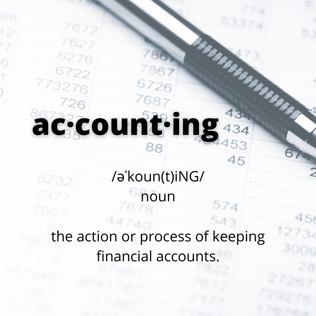 Common Accounting Terms Explained – TK Accounting & Consulting